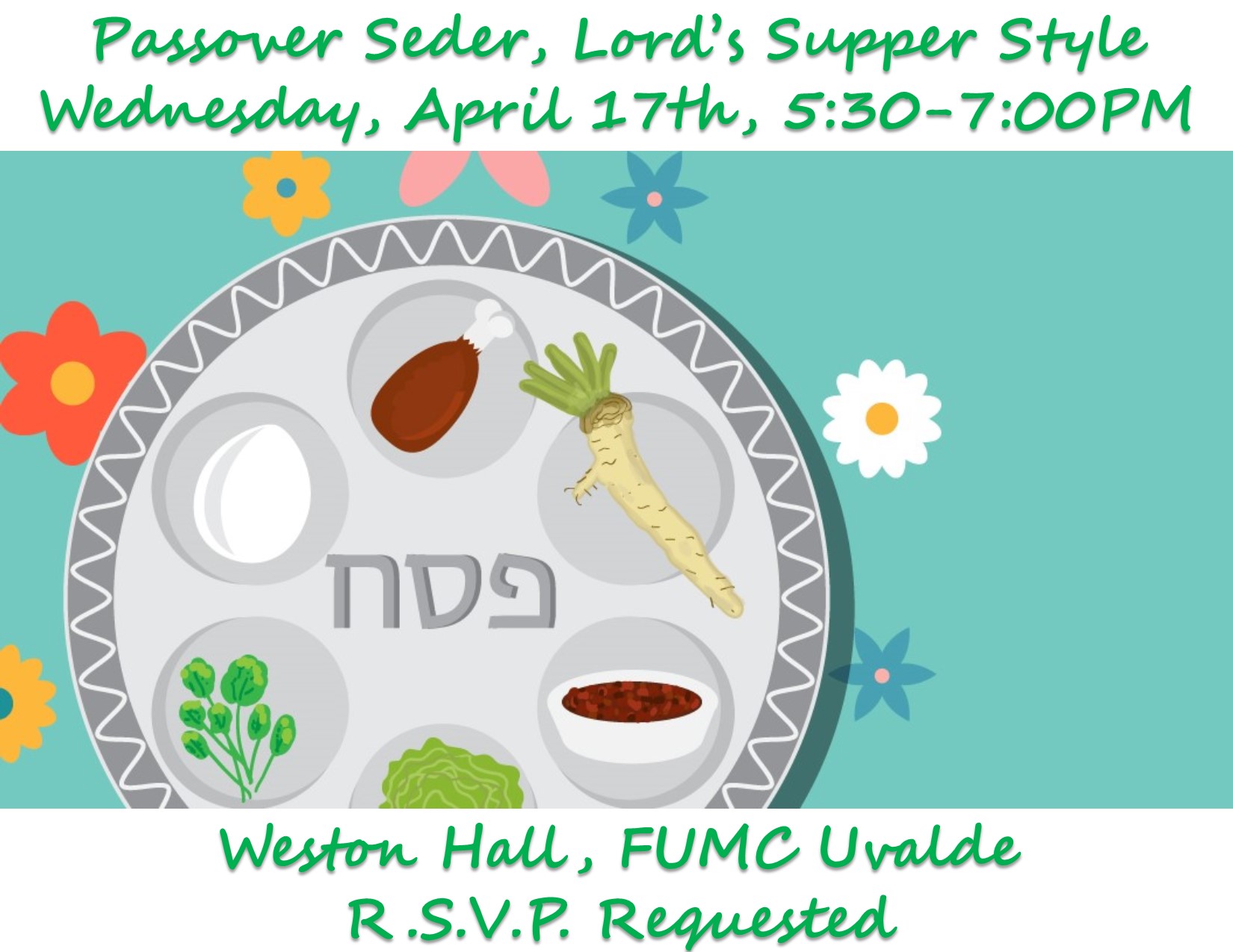 Passover Seder, Lord's Supper Style - Uvalde Methodist Church